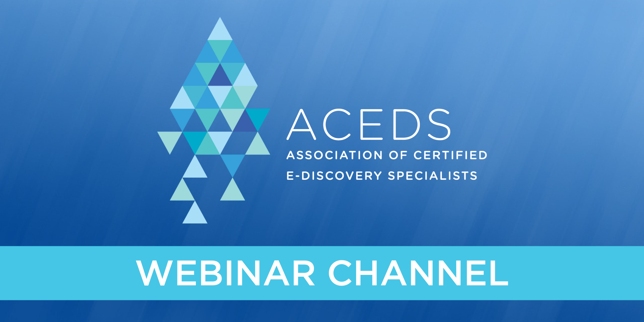ACEDS Webinar: In-Place Search: Why It Matters and How to Get Started - eDiscovery Today by Doug ...
