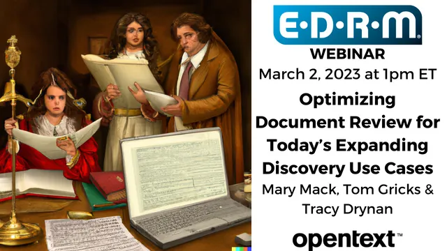 EDRM Webinar: Optimizing Document Review for Today’s Expanding ...