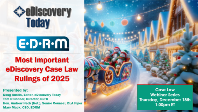 Most Important eDiscovery Case Law Rulings of 2025